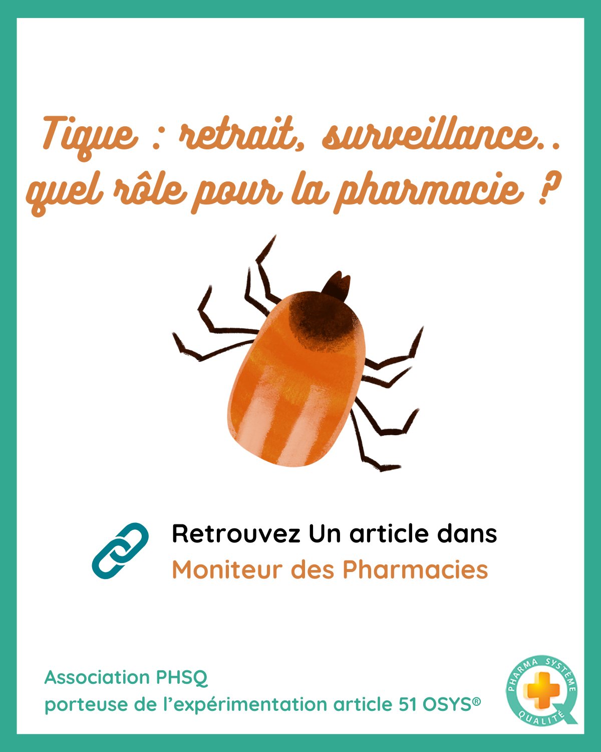 Piqûre de tique : retrait, surveillance... - PHSQ